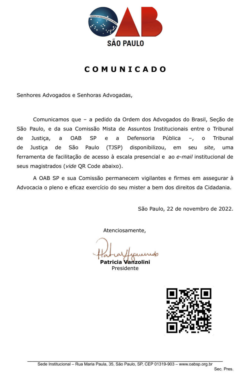 Acesso à escala presencial e ao e-mail institucional de magistrados ...
